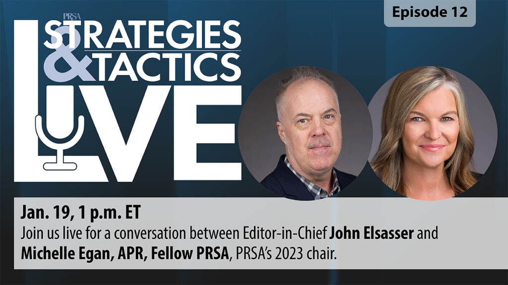 S&T Live Recap: PRSA Chair Michelle Egan on the Trends, Challenges and Opportunities in the Year ...